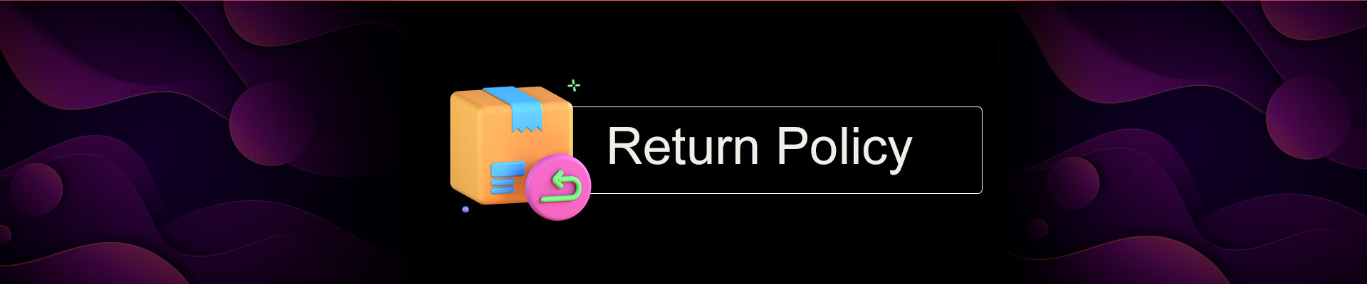 Returns and Refunds Policy